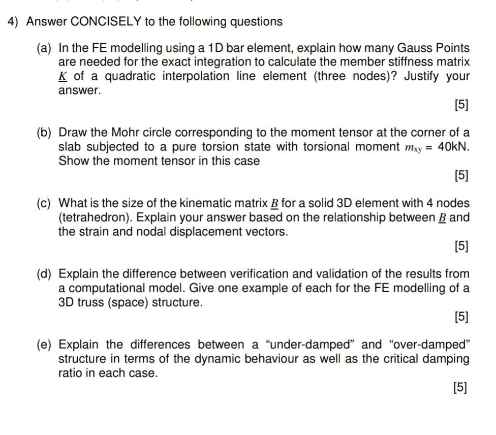 Answer CONCISELY to the following questions (a) In | Chegg.com
