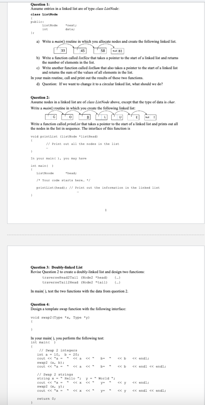 Solved a) ﻿Write a main() ﻿routine in which you allocate | Chegg.com