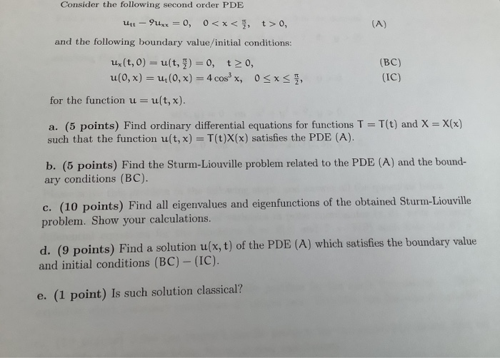 Solved Consider the following second order PDE ( A ) utt - | Chegg.com