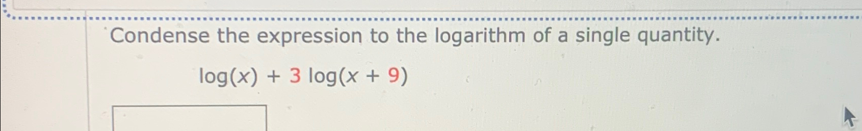 Solved Condense the expression to the logarithm of a single | Chegg.com