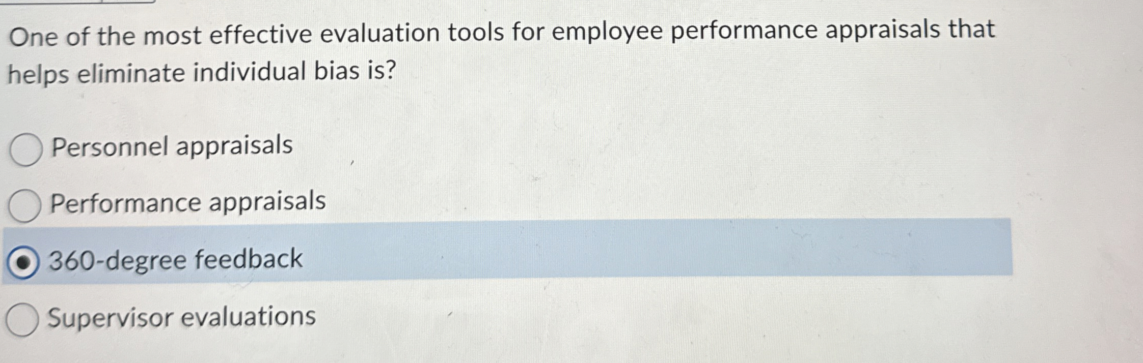 Solved One of the most effective evaluation tools for | Chegg.com