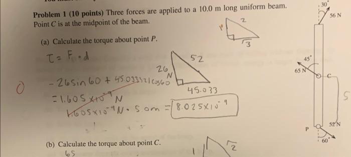 Solved 56N Problem 1 (10 points) Three forces are applied to | Chegg.com