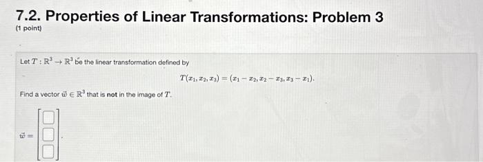 Solved 7.1. Linear Transformations - Matrix Representations: | Chegg.com