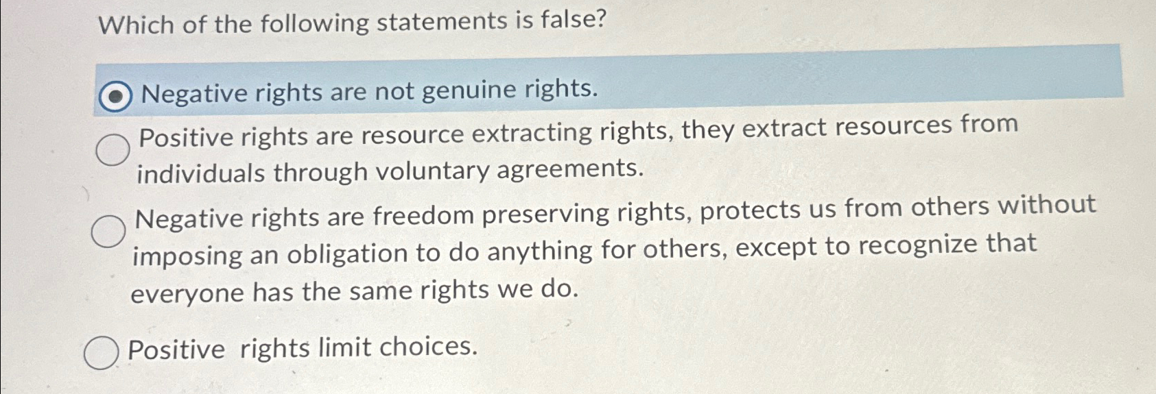 Solved Which of the following statements is false?Negative | Chegg.com