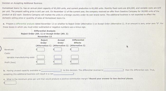 Solved Decision on Accepting Additional Business domestic | Chegg.com