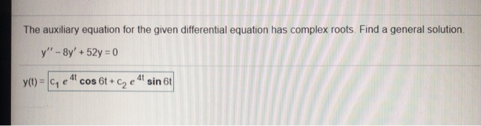Solved The auxiliary equation for the given differential | Chegg.com