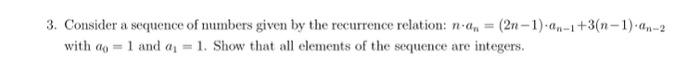 Solved 3. Consider a sequence of numbers given by the | Chegg.com