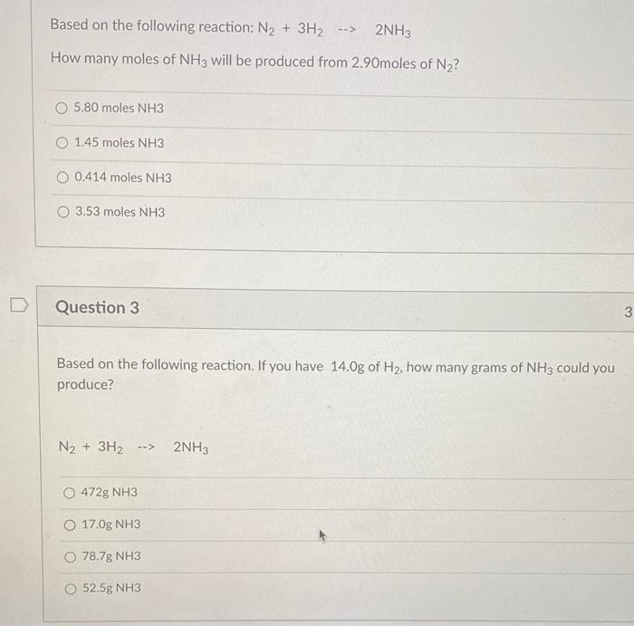 Solved Based on the following reaction: N2 + 3H2 -> 2NH3 How | Chegg.com