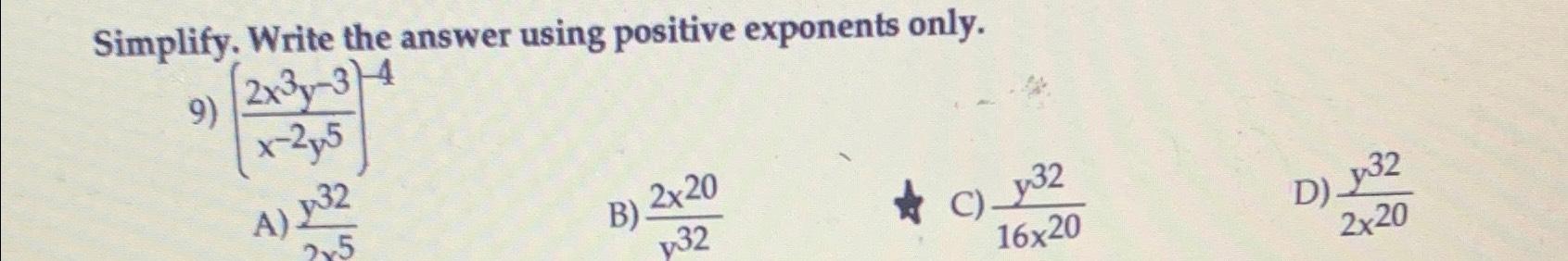 Solved Simplify. Write the answer using positive exponents | Chegg.com