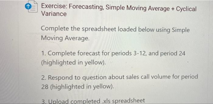 Exercise: Forecasting, Simple Moving Average + | Chegg.com