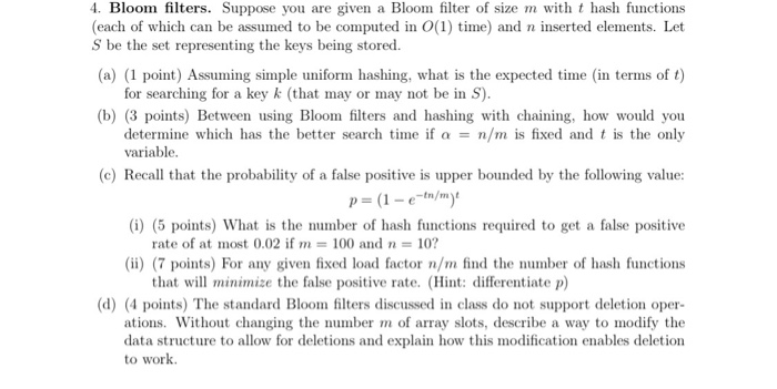 Solved 4. Bloom filters. Suppose you are given a Bloom | Chegg.com