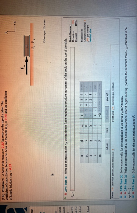 Solved (7%) Problem 7: A book with mass m= 2.25 kg rests on | Chegg.com