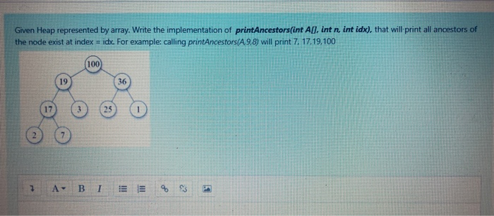 Solved Given Heap represented by array. Write the | Chegg.com Solved Given Heap represented by array. Write the | Chegg.com