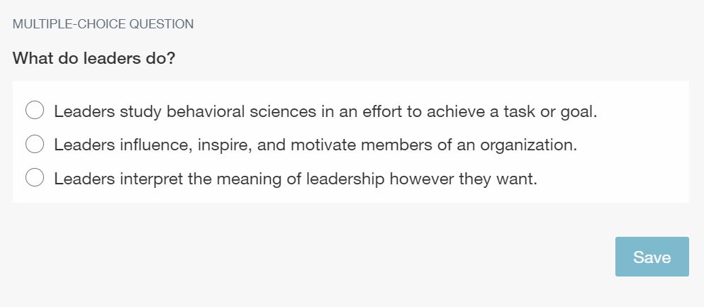 Solved MULTIPLE-CHOICE QUESTIONWhat do leaders do?Leaders | Chegg.com