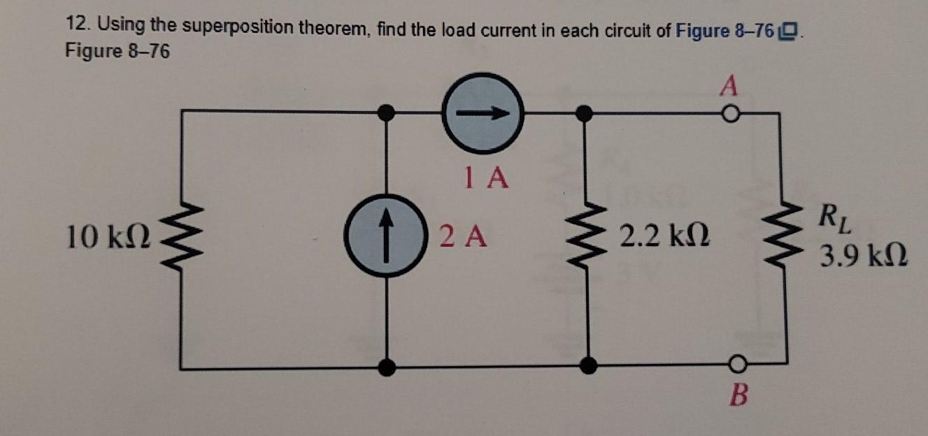 Solved 12. Using the superposition theorem, find the load | Chegg.com