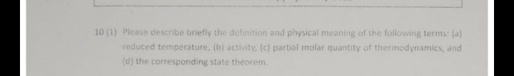 Solved 10 (1) Please describe briefly the definition and | Chegg.com