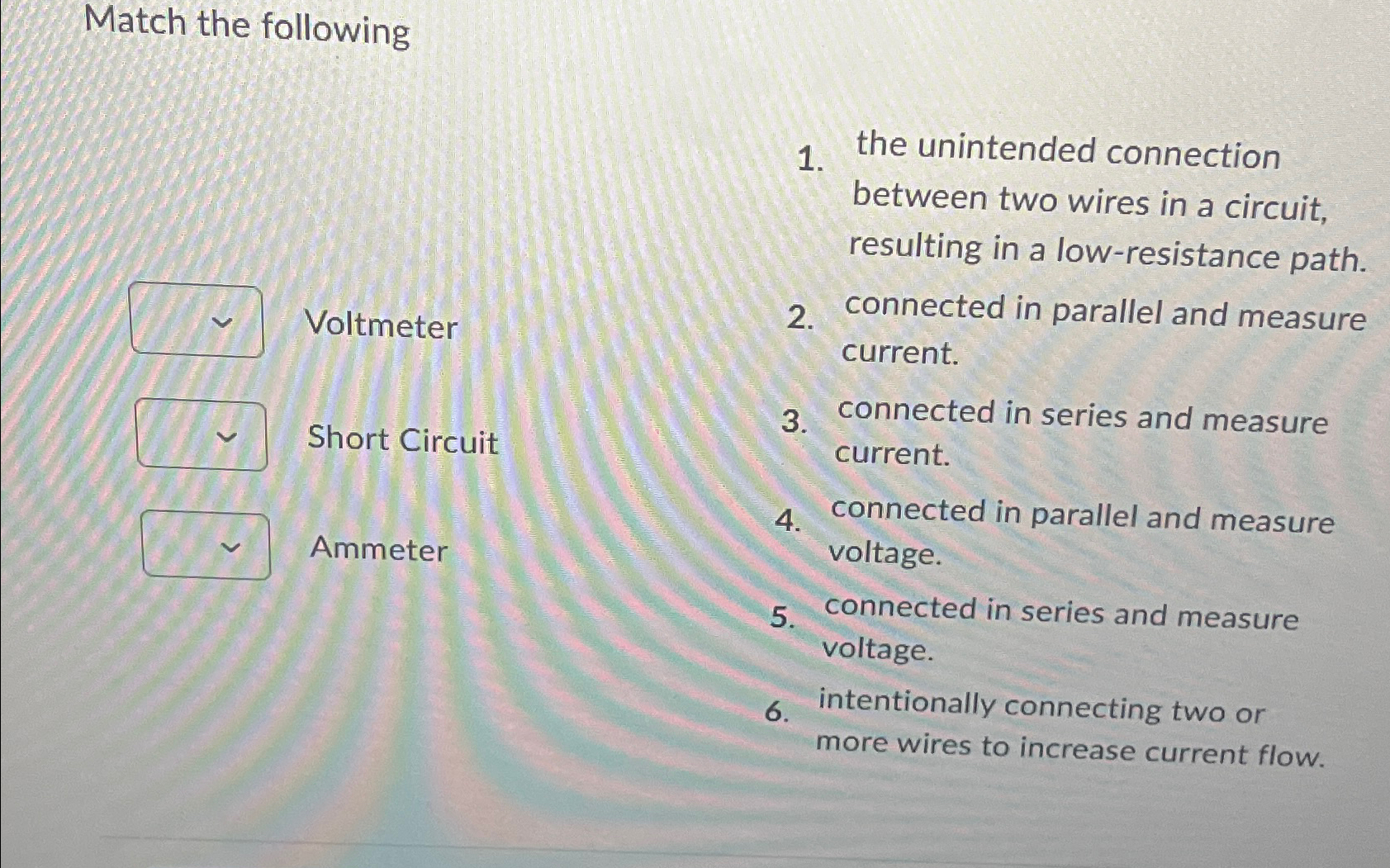 Solved Match the followingthe unintended connection between | Chegg.com