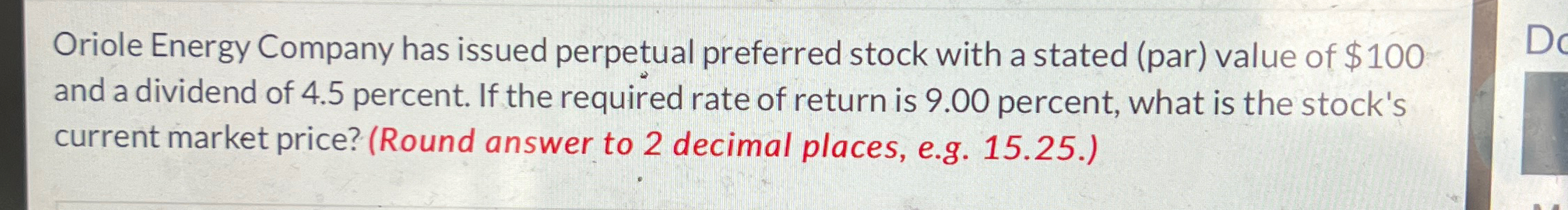 Solved Oriole Energy Company has issued perpetual preferred | Chegg.com