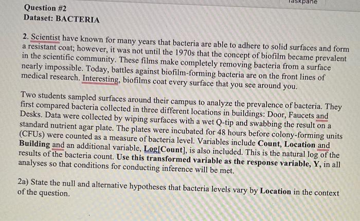 Solved 2. Scientist have known for many years that bacteria | Chegg.com