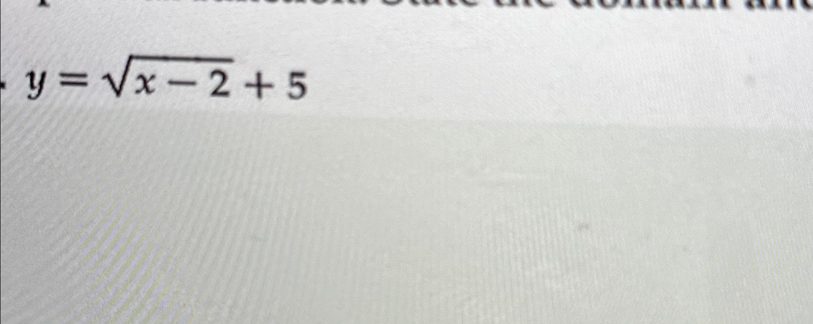 Solved y=x-22+5 | Chegg.com