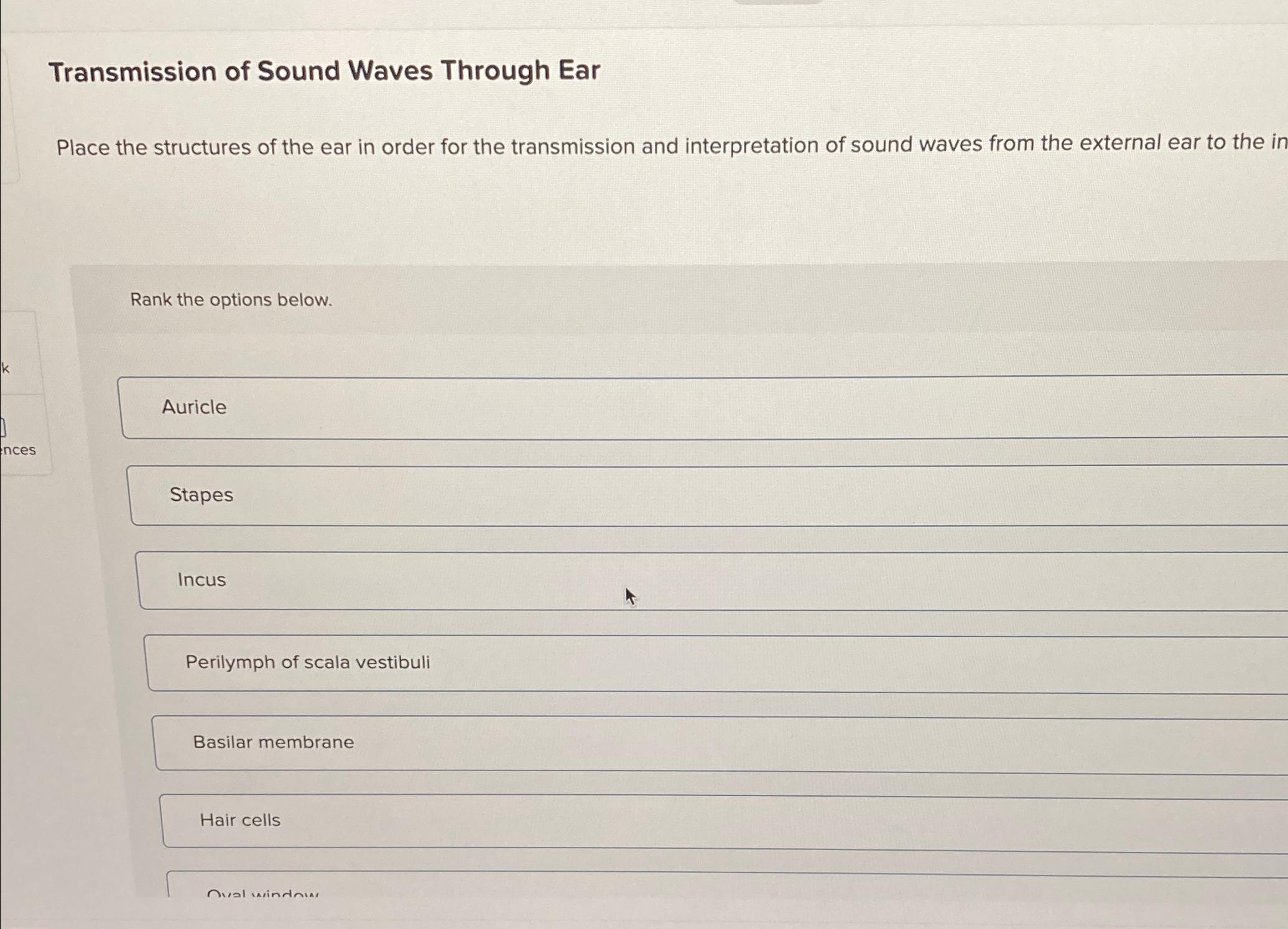 Solved Transmission of Sound Waves Through EarPlace the | Chegg.com