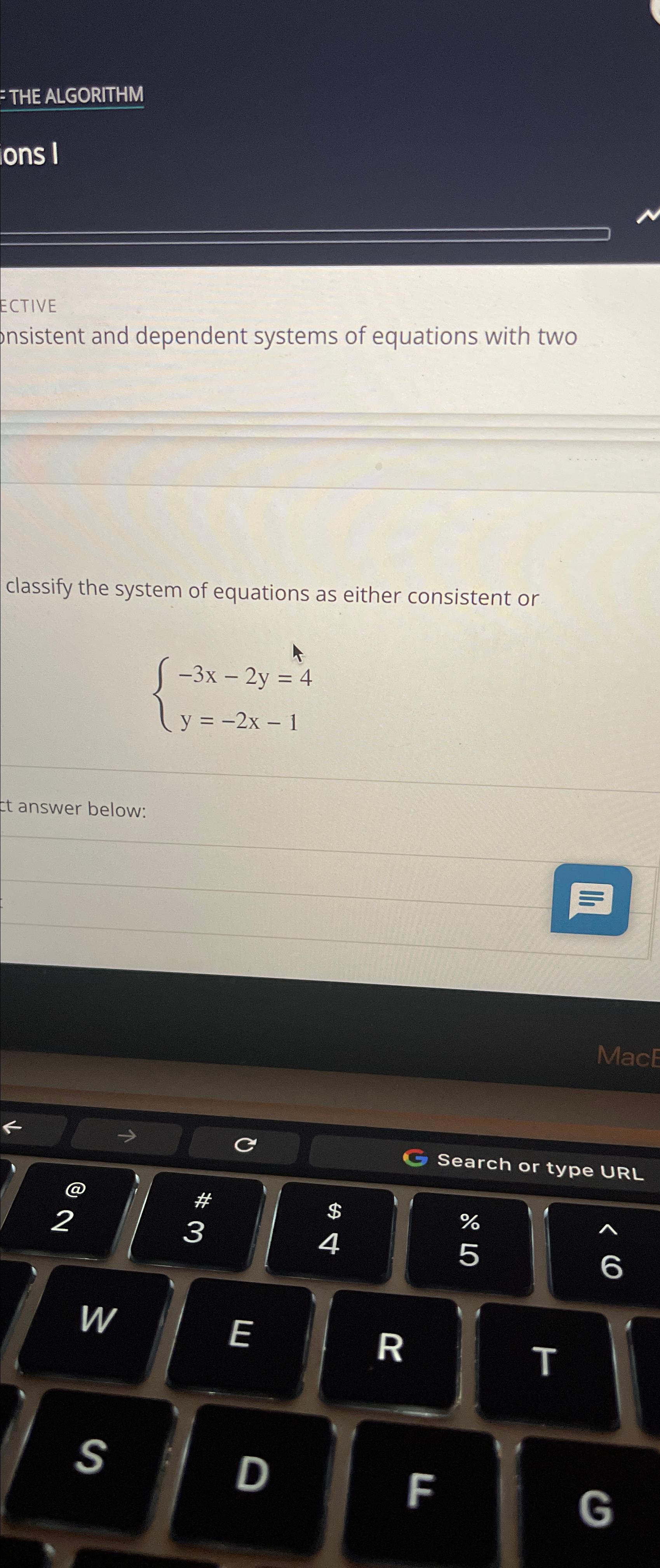 Solved =THE ALGORITHMons IECTIVEonsistent and dependent | Chegg.com