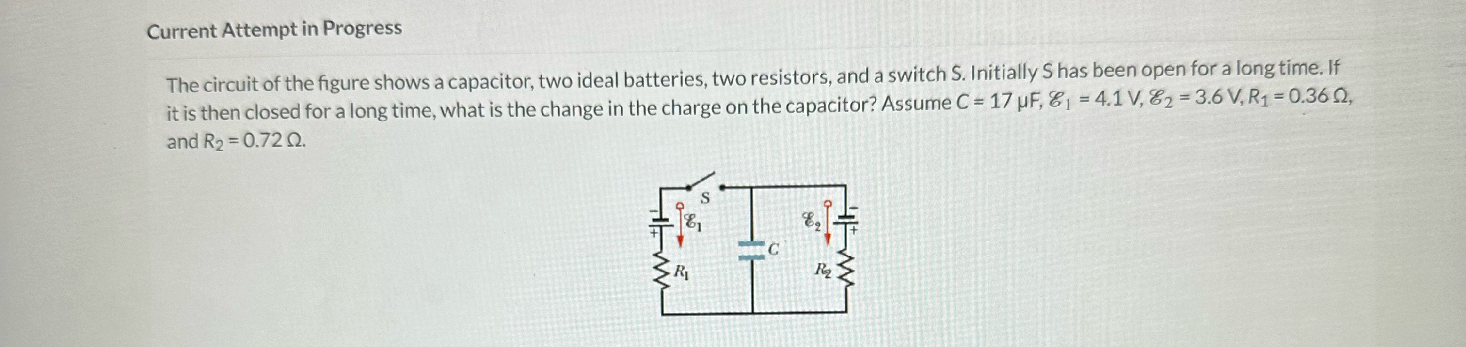 Solved Current Attempt in ProgressThe circuit of the figure | Chegg.com