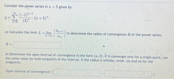 Solved Consider the power series in x+5 given by | Chegg.com