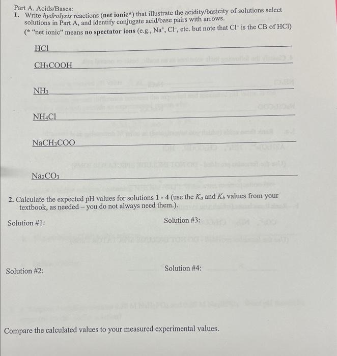 Part A. Acids/Bases: 1. Write hydrolysis reactions | Chegg.com