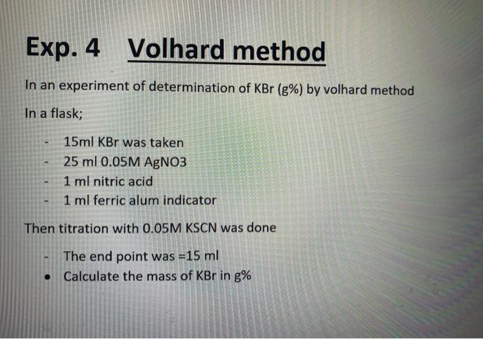 Solved Exp. 4 Volhard method In an experiment of | Chegg.com