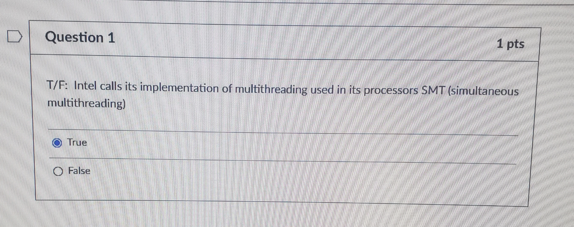 Solved Question 11 ﻿ptsT/F: Intel calls its implementation | Chegg.com