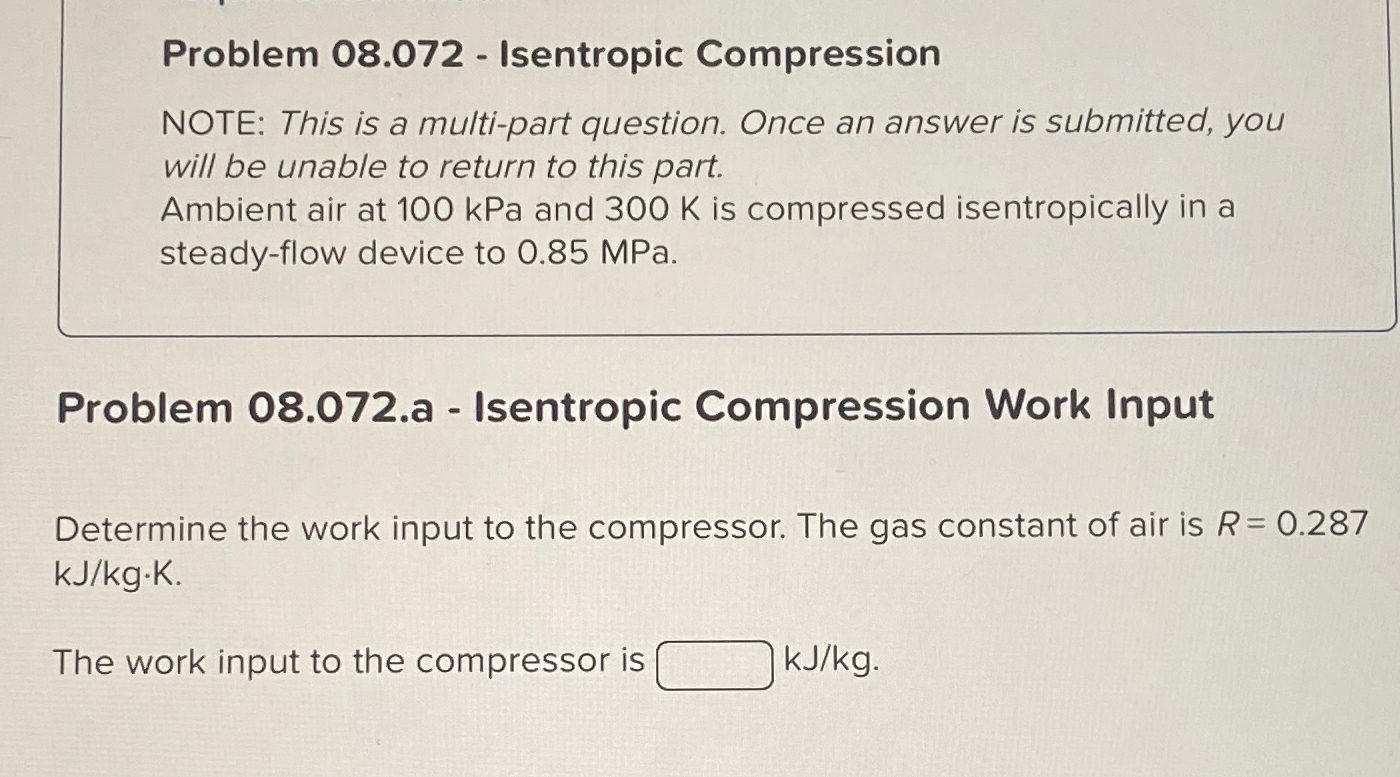Solved Problem 08.072 - ﻿Isentropic CompressionNOTE: This is | Chegg.com