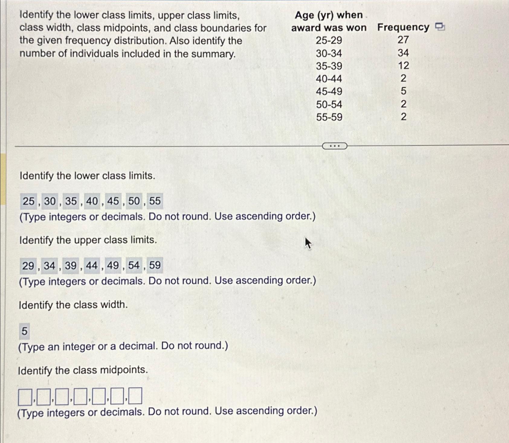Solved Identify the lower class limits, ﻿upper class limits, | Chegg.com