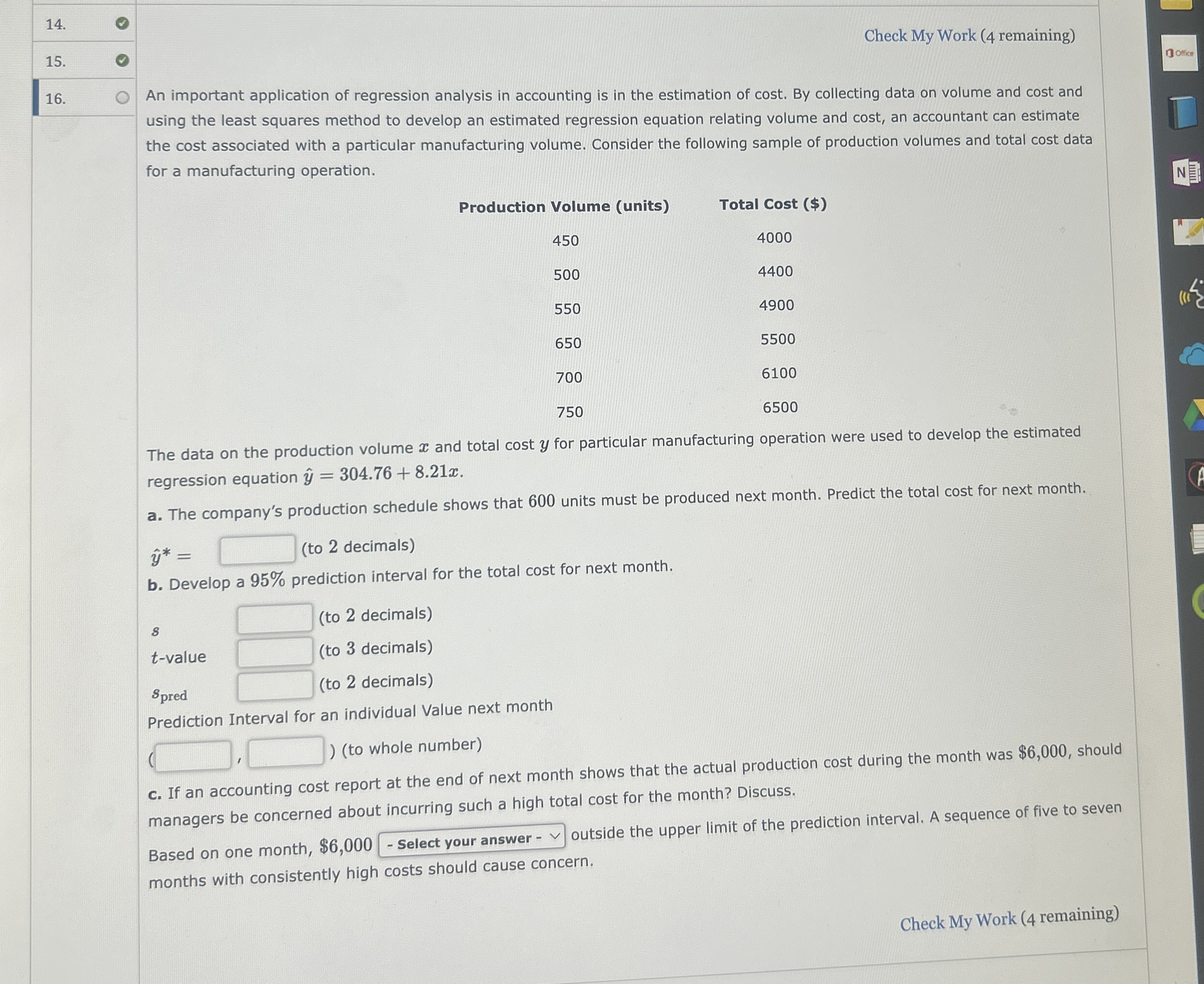Solved Check My Work (4 ﻿remaining)15.16.An important | Chegg.com