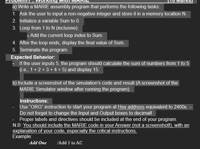 Solved a) ﻿Write a MARIE assembly program that performs the | Chegg.com
