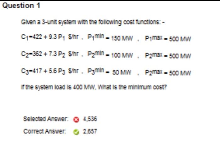 Solved Given a 3-unt system win the following cost | Chegg.com