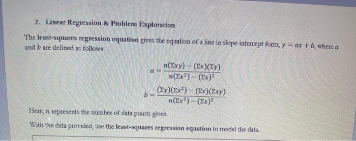 a 2. Linear Regression & Problem Exploration The | Chegg.com
