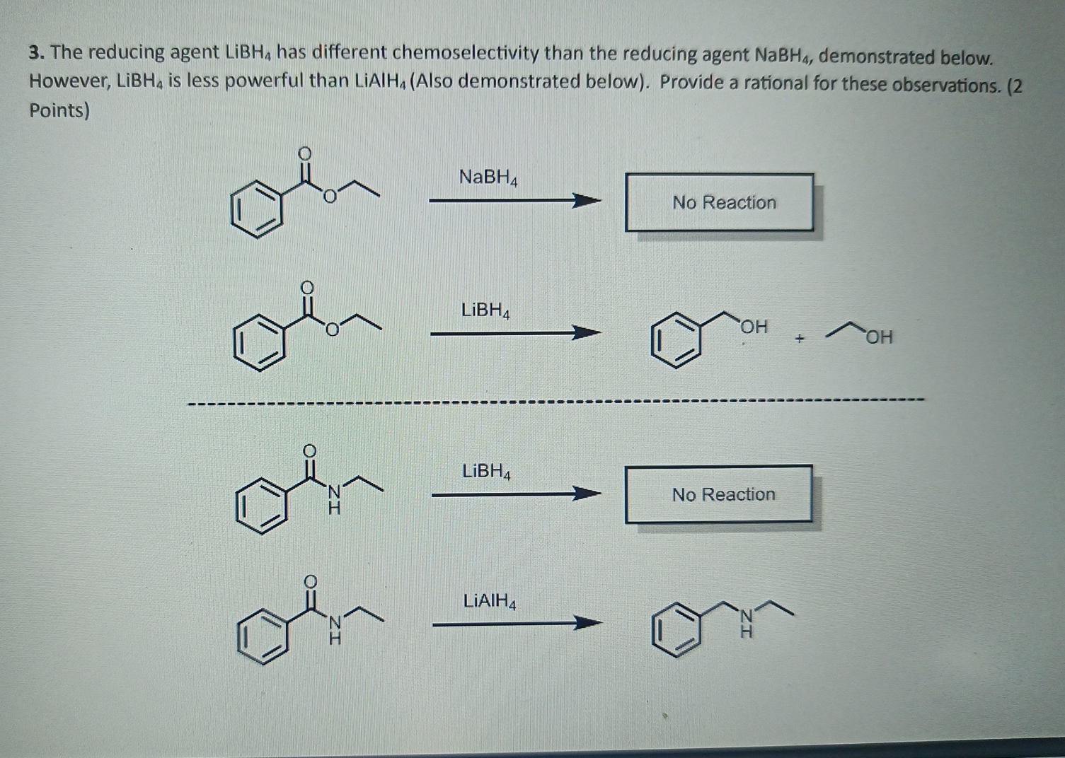 The reducing agent LiBH4 ﻿has different | Chegg.com