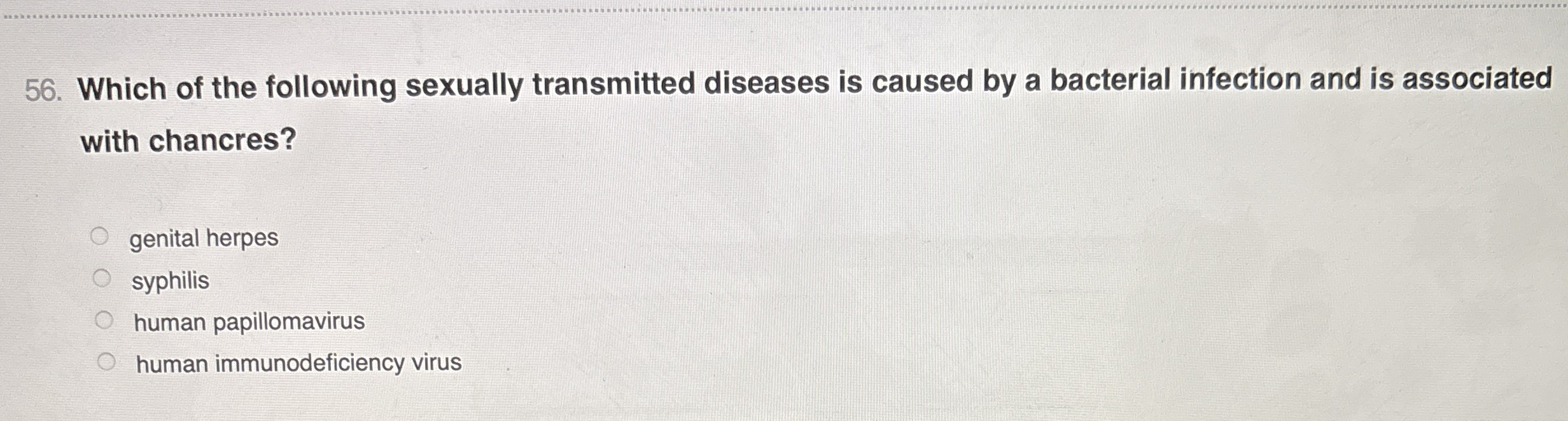 Solved Which of the following sexually transmitted diseases | Chegg.com