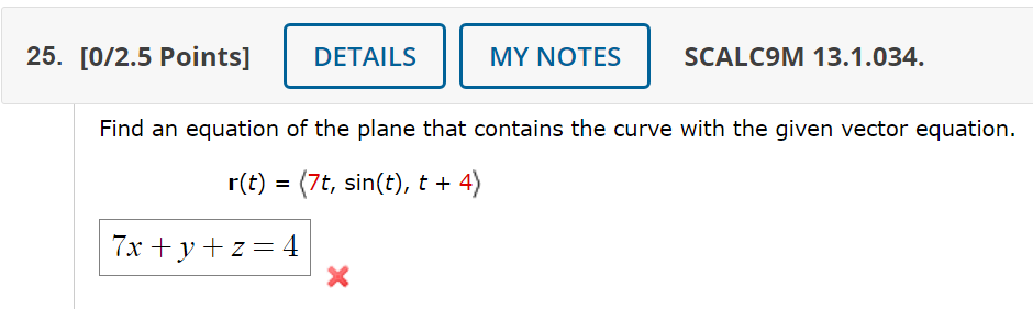 Solved Find an equation of the plane that contains the curve | Chegg.com