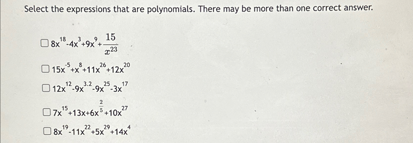 Select the expressions that are polynomials. There | Chegg.com