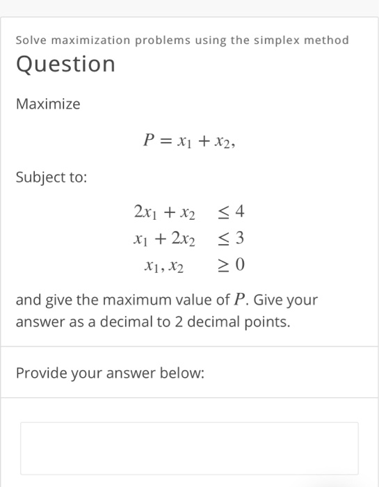 Solved Solve maximization problems using the simplex method | Chegg.com