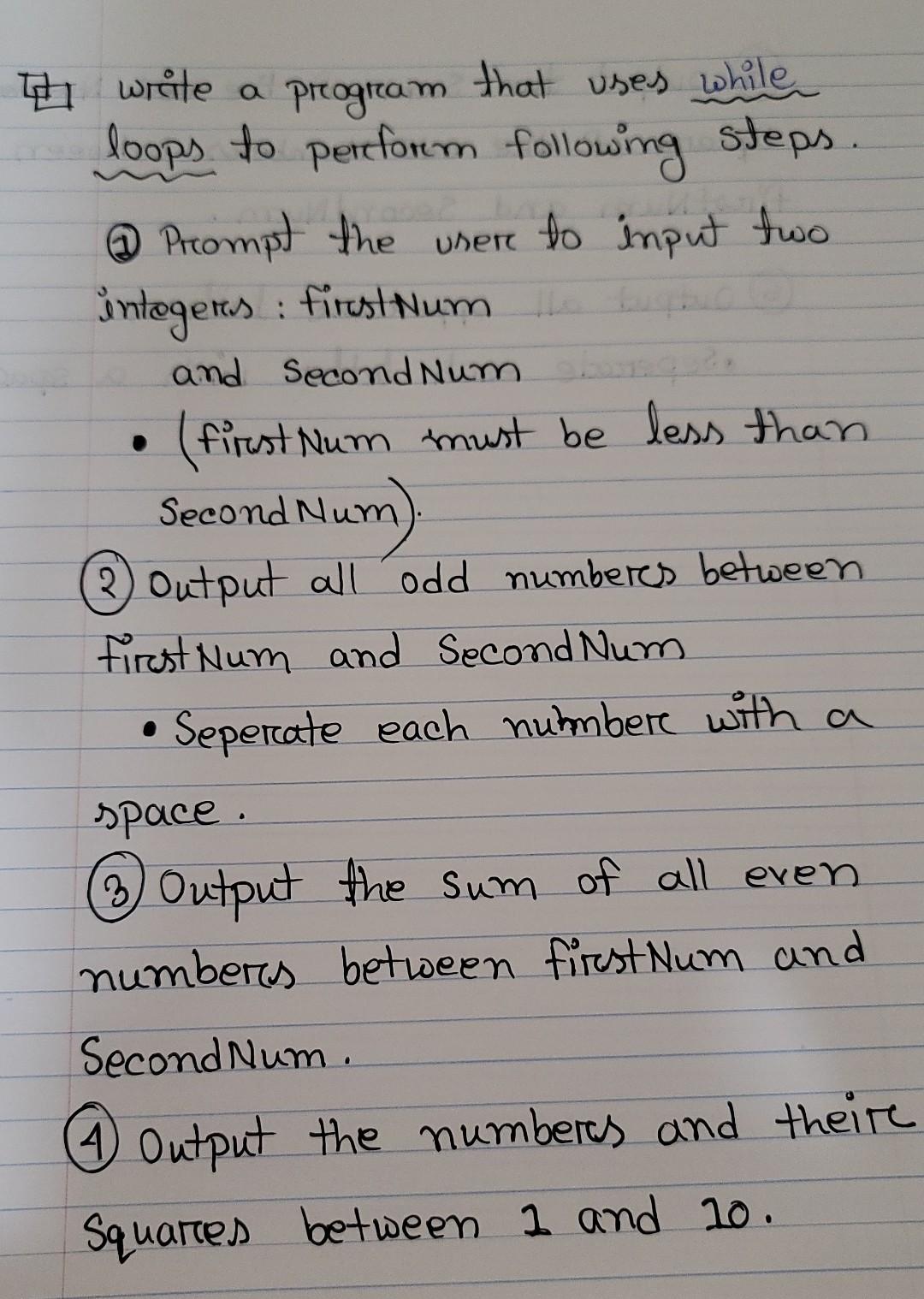 Solved a write a Program that uses while loops to perform | Chegg.com