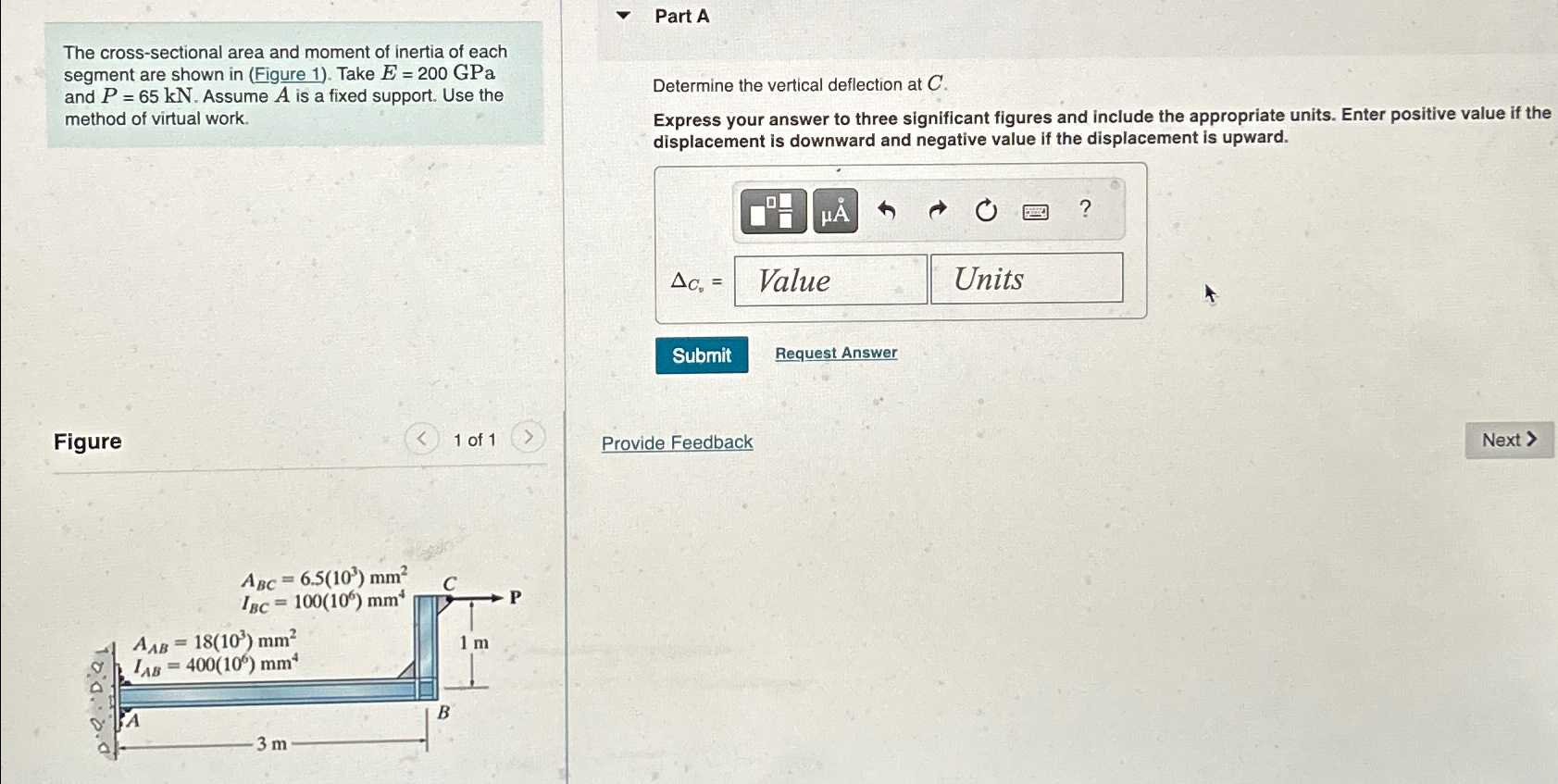 Solved Part AThe cross-sectional area and moment of inertia | Chegg.com