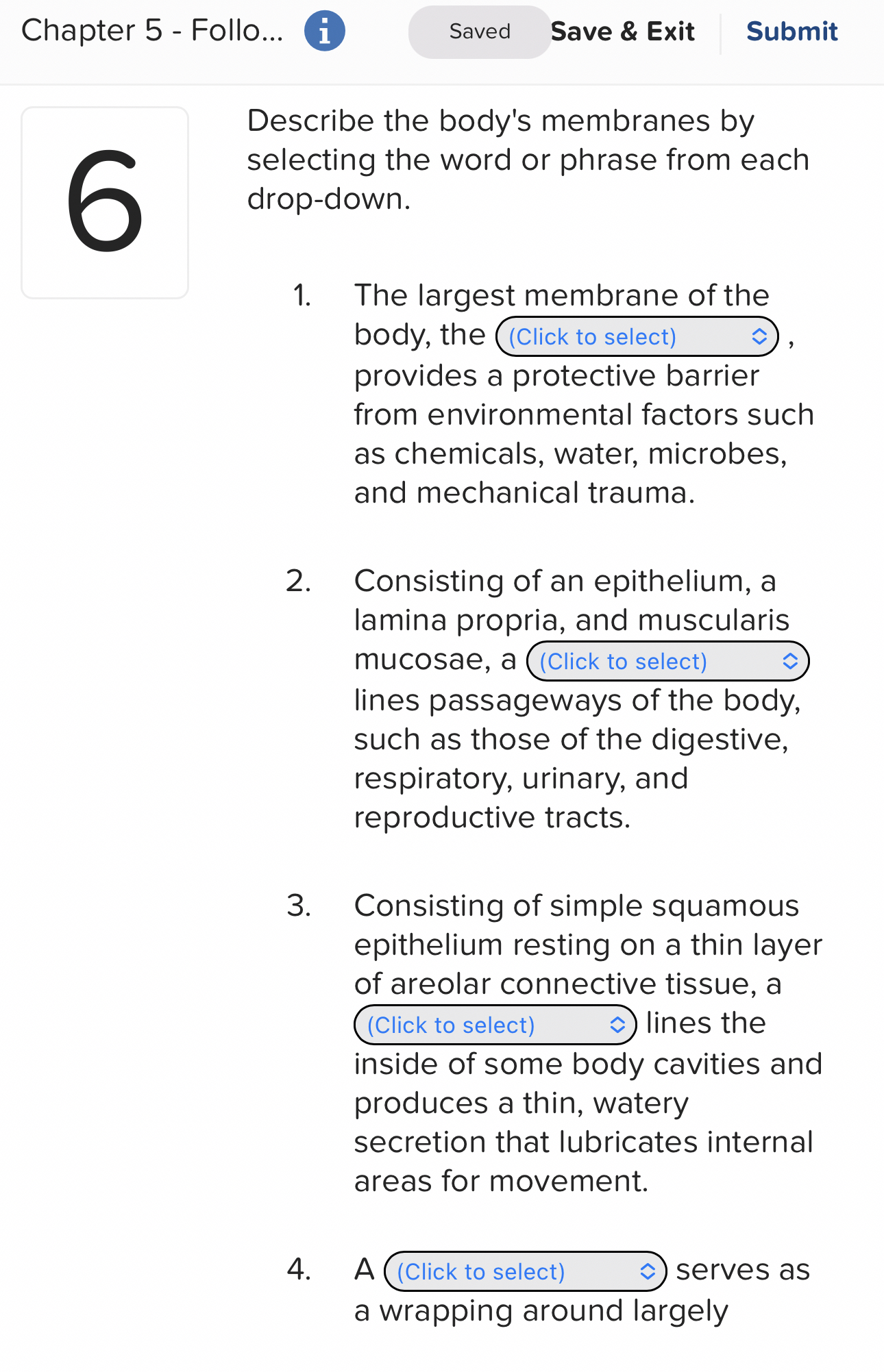 Solved Chapter 5 - ﻿Follo...iSave & ExitSubmit6Describe the | Chegg.com