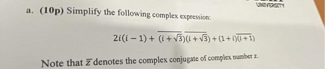 Solved a. (10p) ﻿Simplify the following complex | Chegg.com