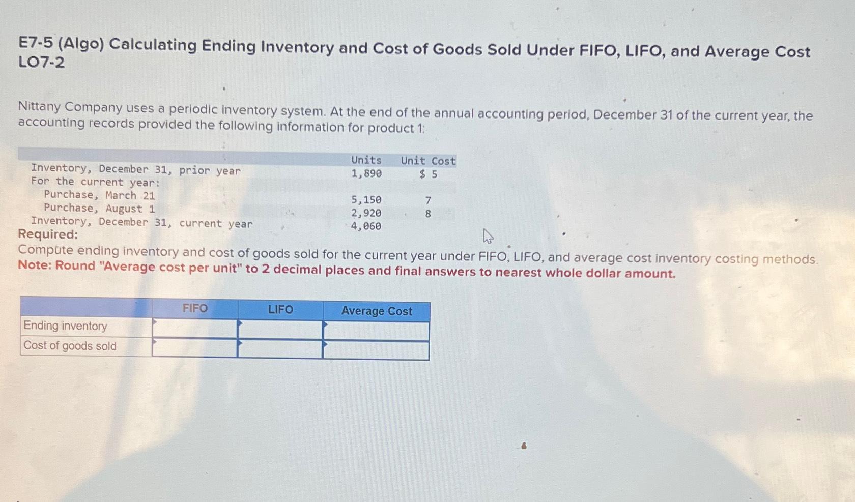 Solved E7-5 (Algo) ﻿Calculating Ending Inventory and Cost of | Chegg.com