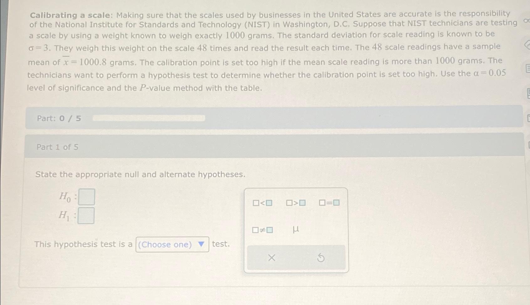 Solved Calibrating a scale: Making sure that the scales used | Chegg.com