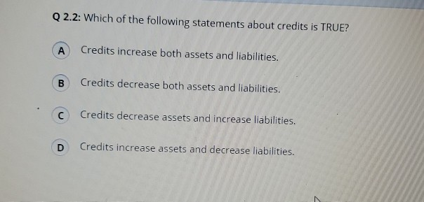 Solved Q 2.2: Which of the following statements about | Chegg.com