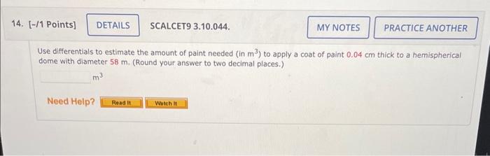 Solved Use differentials to estimate the amount of paint | Chegg.com Solved Use differentials to estimate the amount of paint | Chegg.com